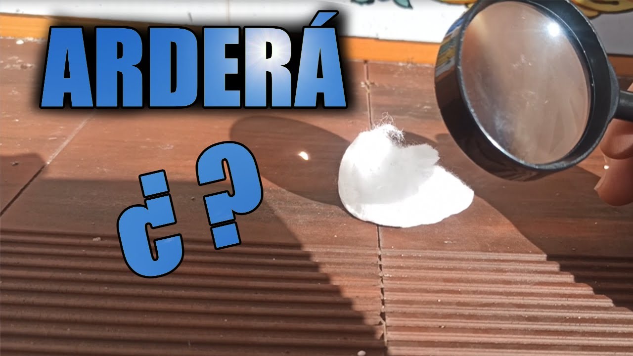 CÓMO FUNCIONA EL FUEGO CON LUPA (experimento casero) - YouTube