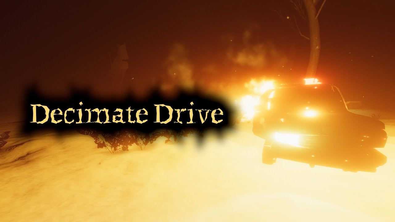 Killer Cars Are Trying To Run Me Over | Decimate Drive - YouTube