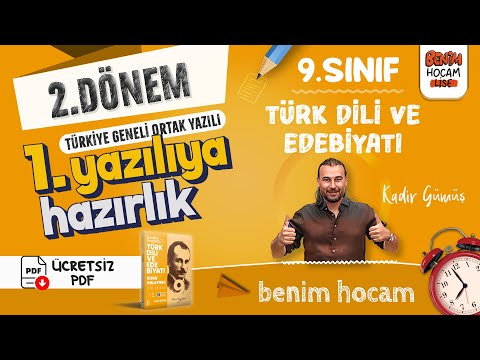 9.Sınıf - Türk Dili ve Edebiyatı - 2.Dönem - 1.Yazılıya Hazırlık - Kadir GÜMÜŞ - 2025 (Ücretsiz PDF)