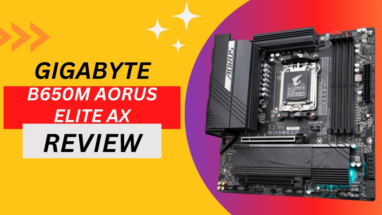 GIGABYTE B650M AORUS Elite AX: A Motherboard for the Modern Gamer ...