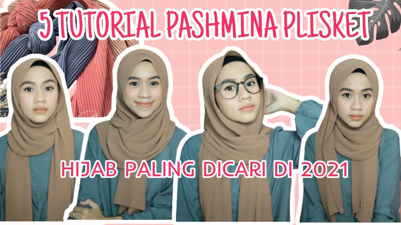 TUTORIAL HIJAB PASHMINA PLISKET MUDAH DAN SIMPEL - YouTube