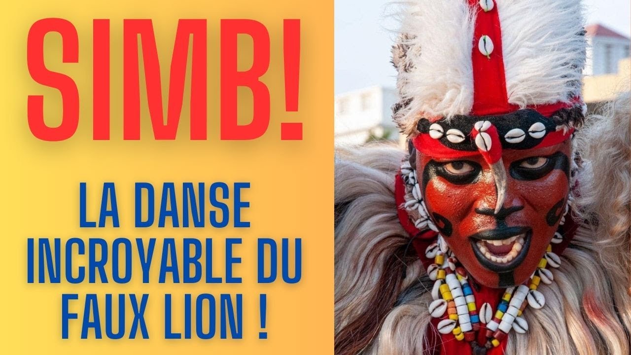 Sénégal: Le Simb - Regarde la Danse Incroyable du Faux Lion! - YouTube