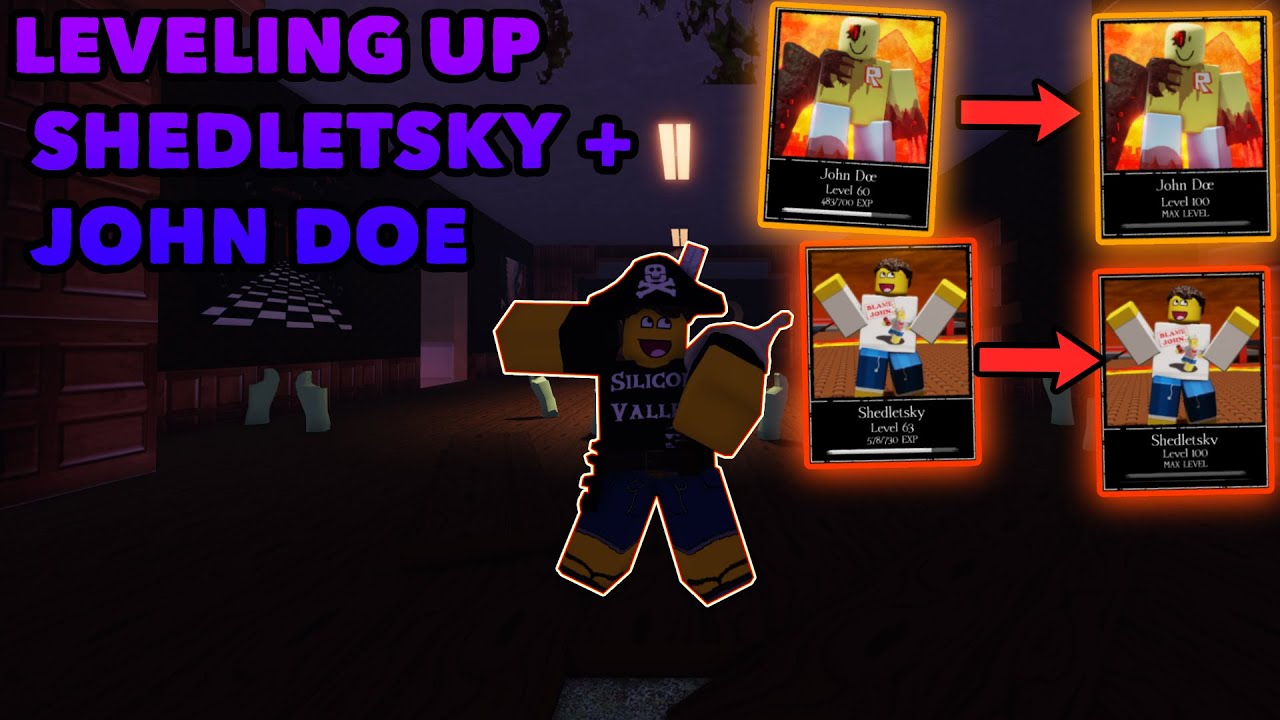 Leveling Up Shedletsky & John Doe | Forsaken - YouTube