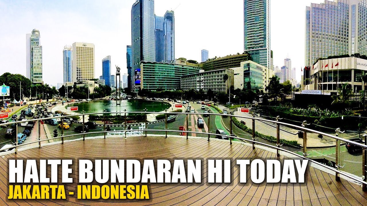 [Walking Tour] JALAN JALAN DI BUNDARAN HI Sore Hari Lihat Progress ...
