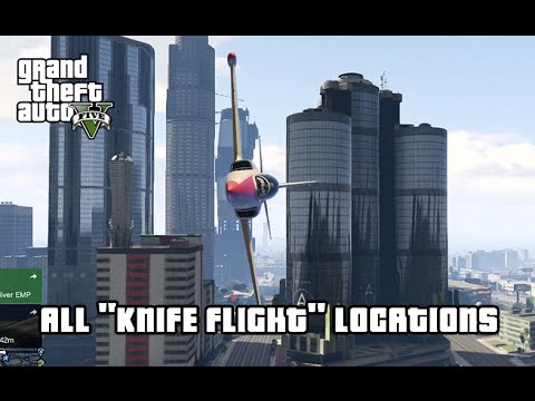 GTA V - All Knife Flight Locations - "Close Shave" Trophy / Achievement ...