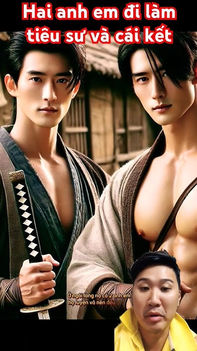 Giác Hoàng | Hai anh em tiêu sư và cái kết #aivietnam - YouTube