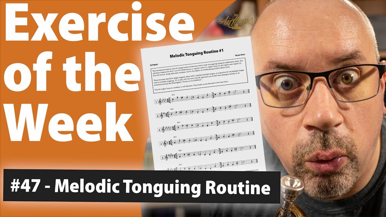 Melodic Tonguing Routine for Trumpet | Exercise of the Week #47 - YouTube