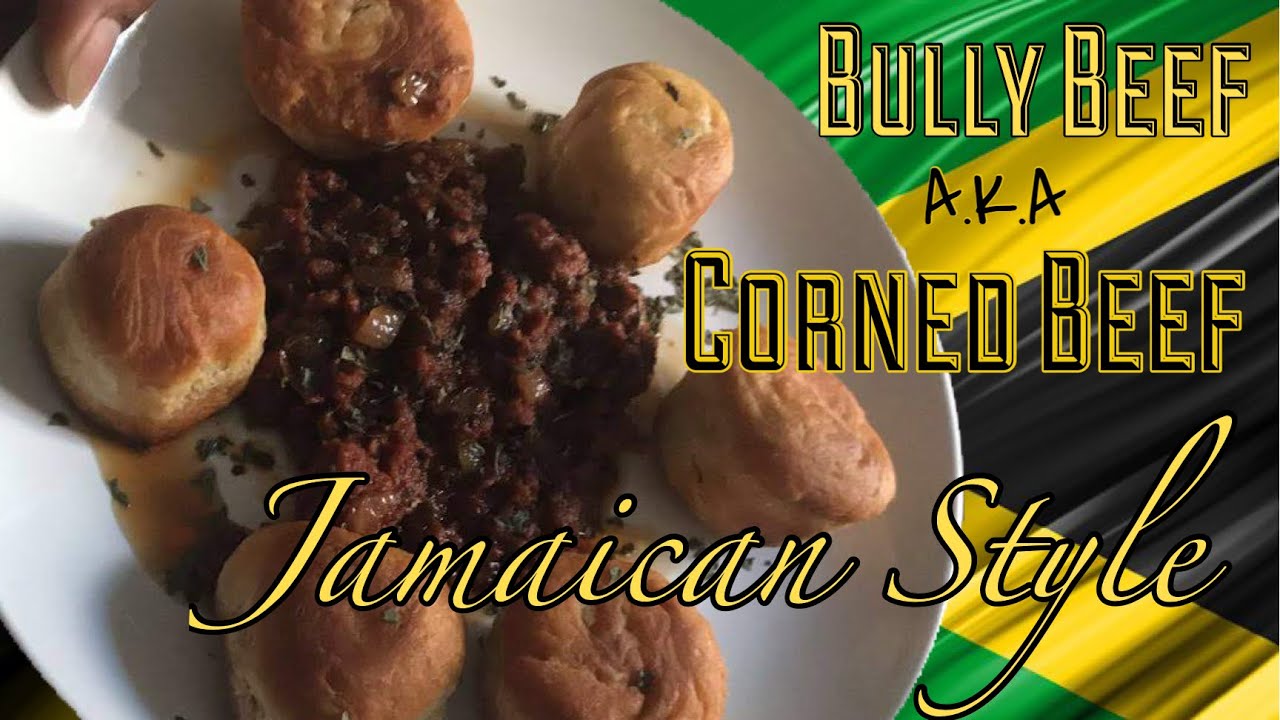Bully Beef AkA Corned Beef Episode 28 #BullyBeef #JamaicanCornedBeef ...