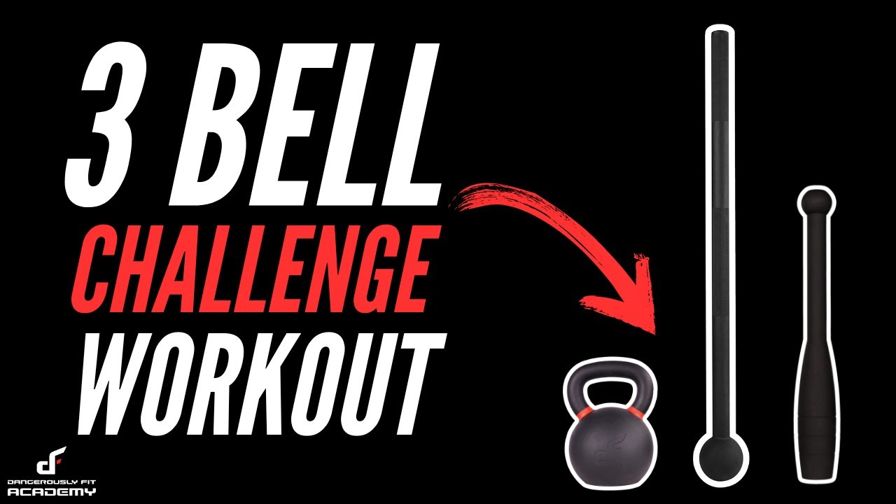3 Bell Challenge -Clubbell, Macebell, Kettlebell Workout - YouTube