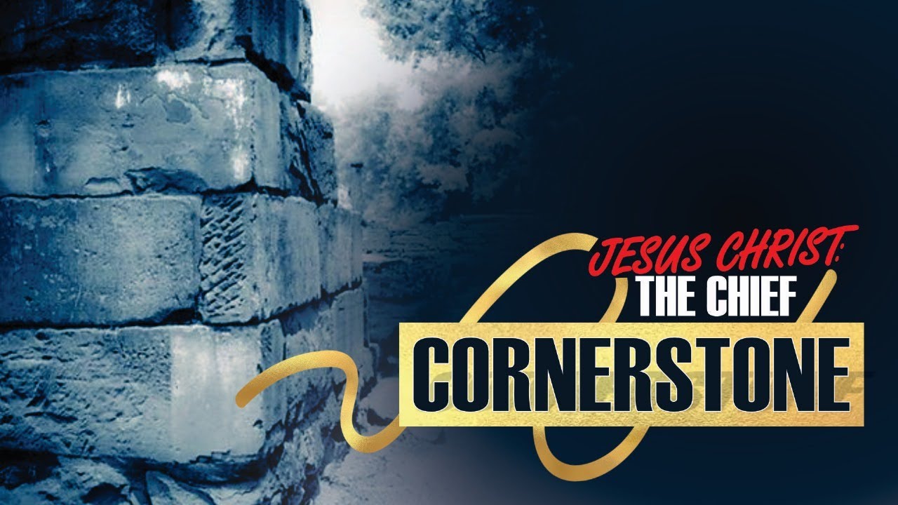 Jesus Christ The Chief Cornerstone -The Curing Process| PS Andries ...