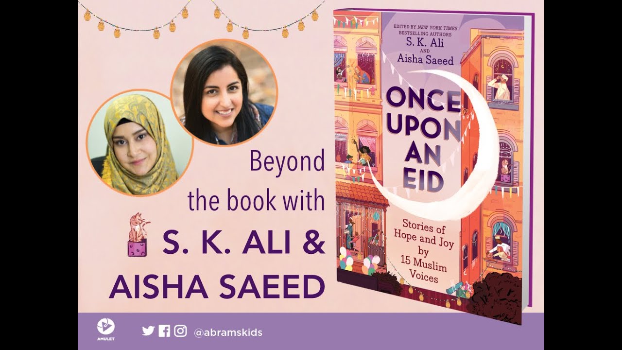 Beyond the Book with S. K. Ali and Aisha Saeed - YouTube