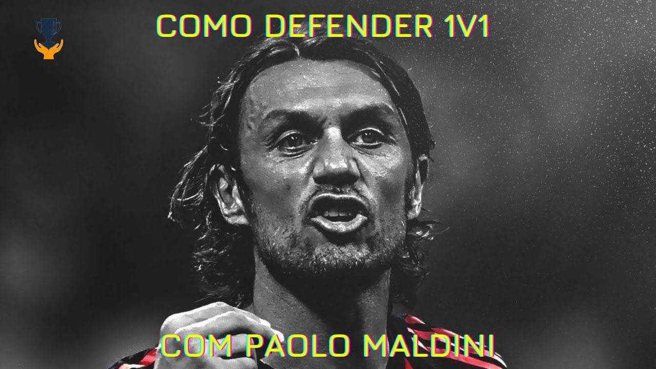 COMO DEFENDER (1V1) COM PAOLO MALDINI | MARCAÇÃO COM PAOLO MALDINI ...