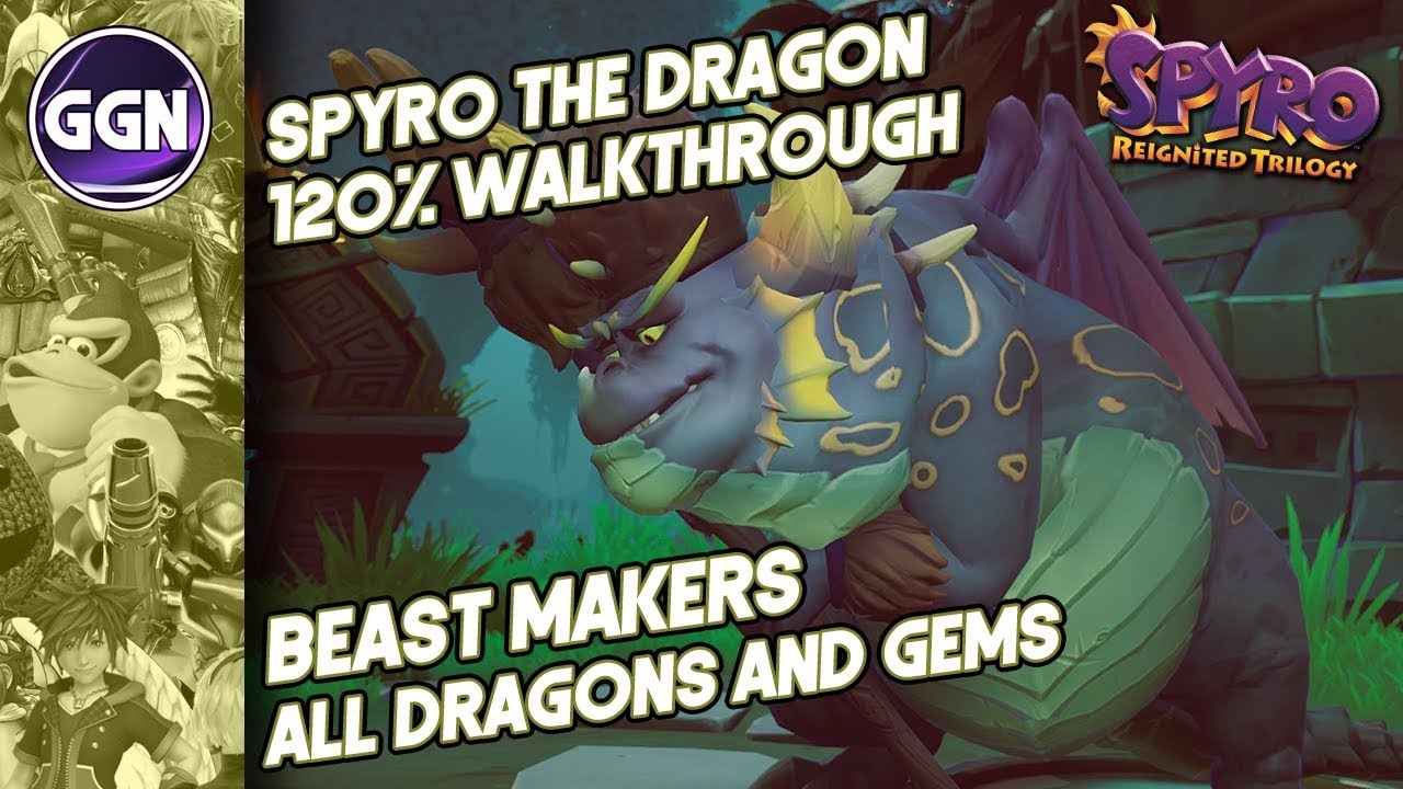 Beast Makers | 120% WALKTHROUGH | Spyro the Dragon (Spyro Reignited ...