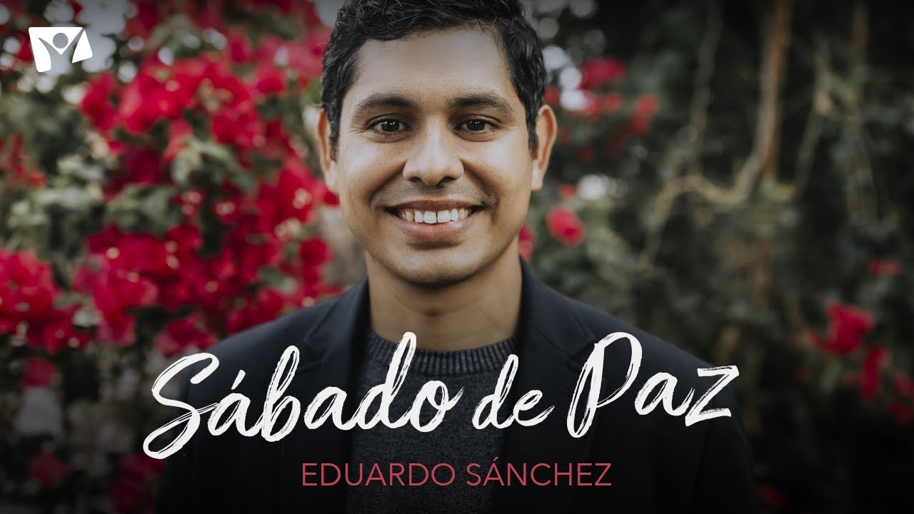 Sábado de paz - Eduardo Sánchez (Acústico) - YouTube