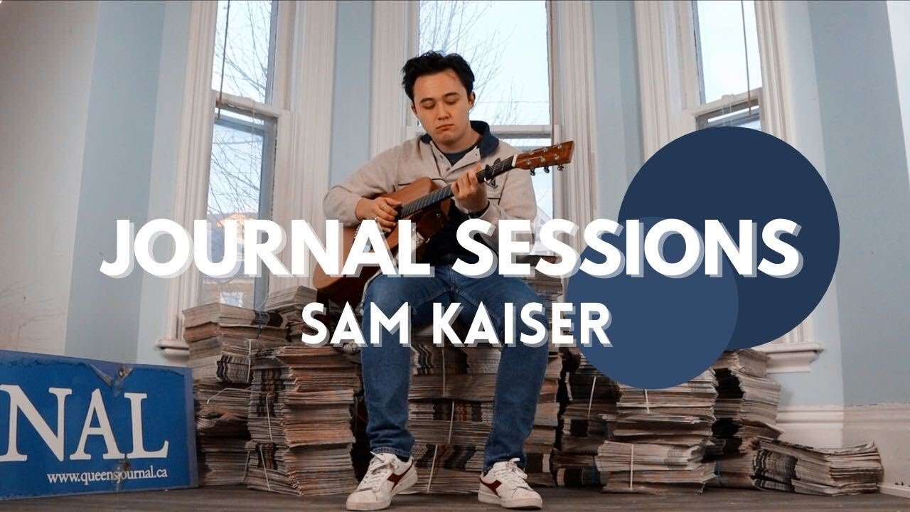 Journal Sessions | Sam Kaiser - YouTube