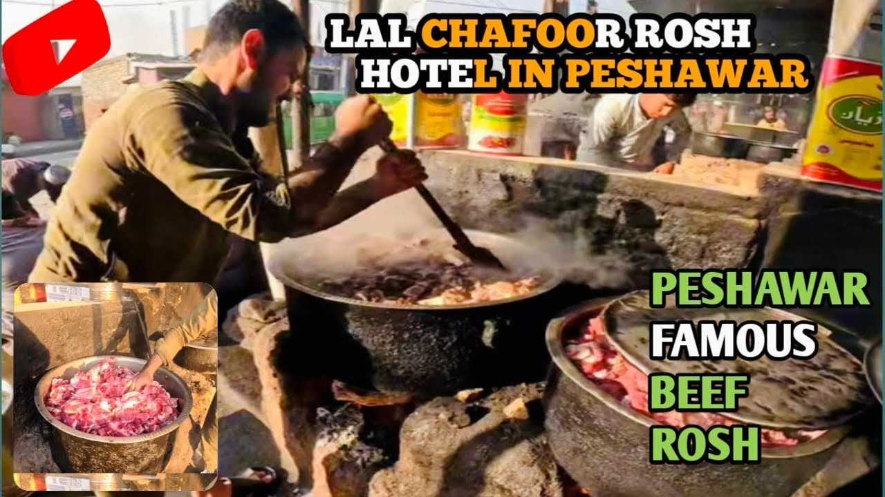 Peshawar Famous Beef Rosh( LAL CHAFOOR rosh) Must try in Peshawar - YouTube