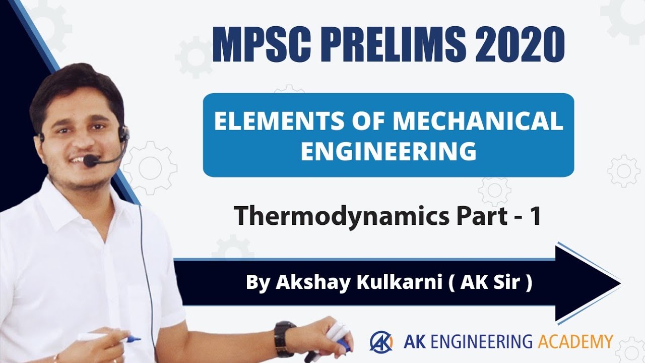 Elements of Mechanical Engineering | Thermodynamics | Part 1 | MPSC ...