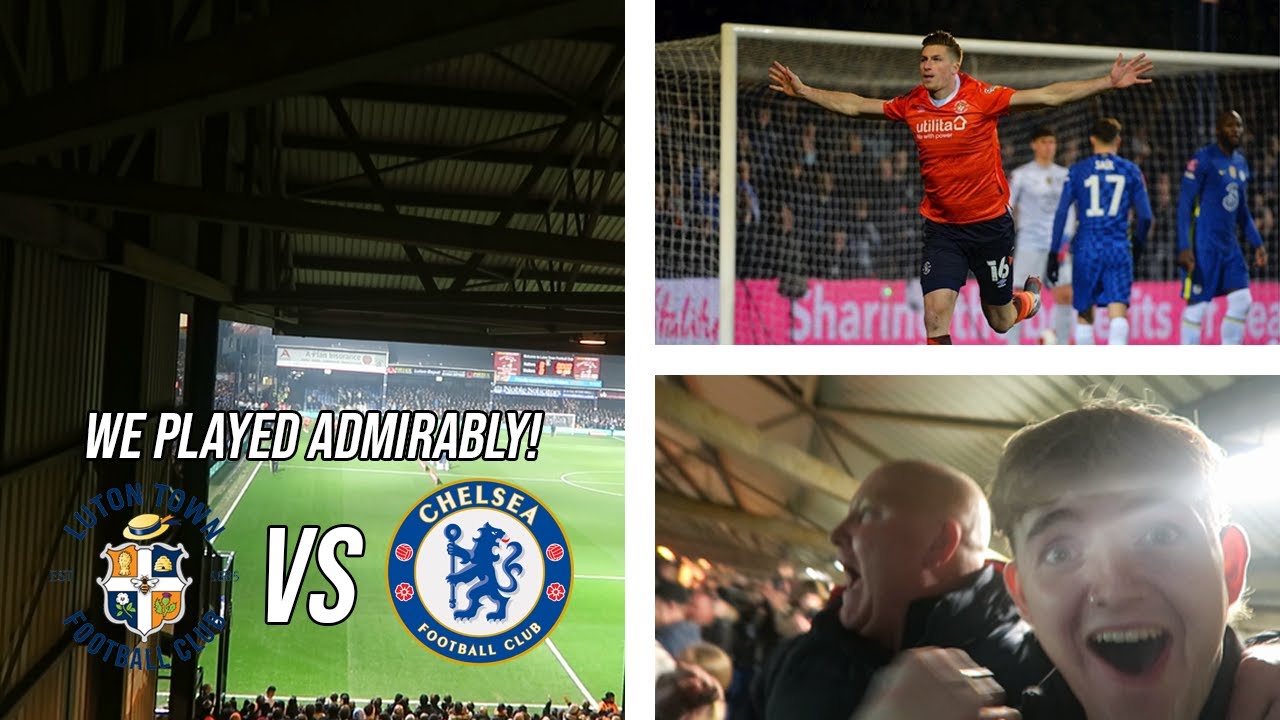 LUTON TOWN FC 2-3 CHELSEA FC HIGHLIGHTS/MATCHDAY VLOG! - YouTube
