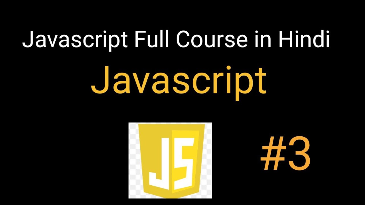 Javascript Datatypes Complete Javascript Course In Hindi 3 Youtube 8009