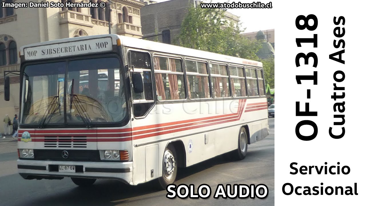 [NOSTALGIA] Mercedes OF-1318 - Cuatro Ases Metrópolis - Servicio ...