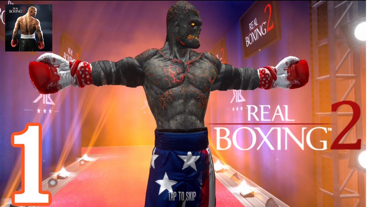 Real Boxing 2 - Gameplay Walkthrough Part 1 - Scorch Boxer (iOS ...