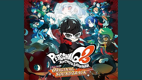 ペルソナQ2 ニュー シネマ ラビリンス BGM - YouTube
