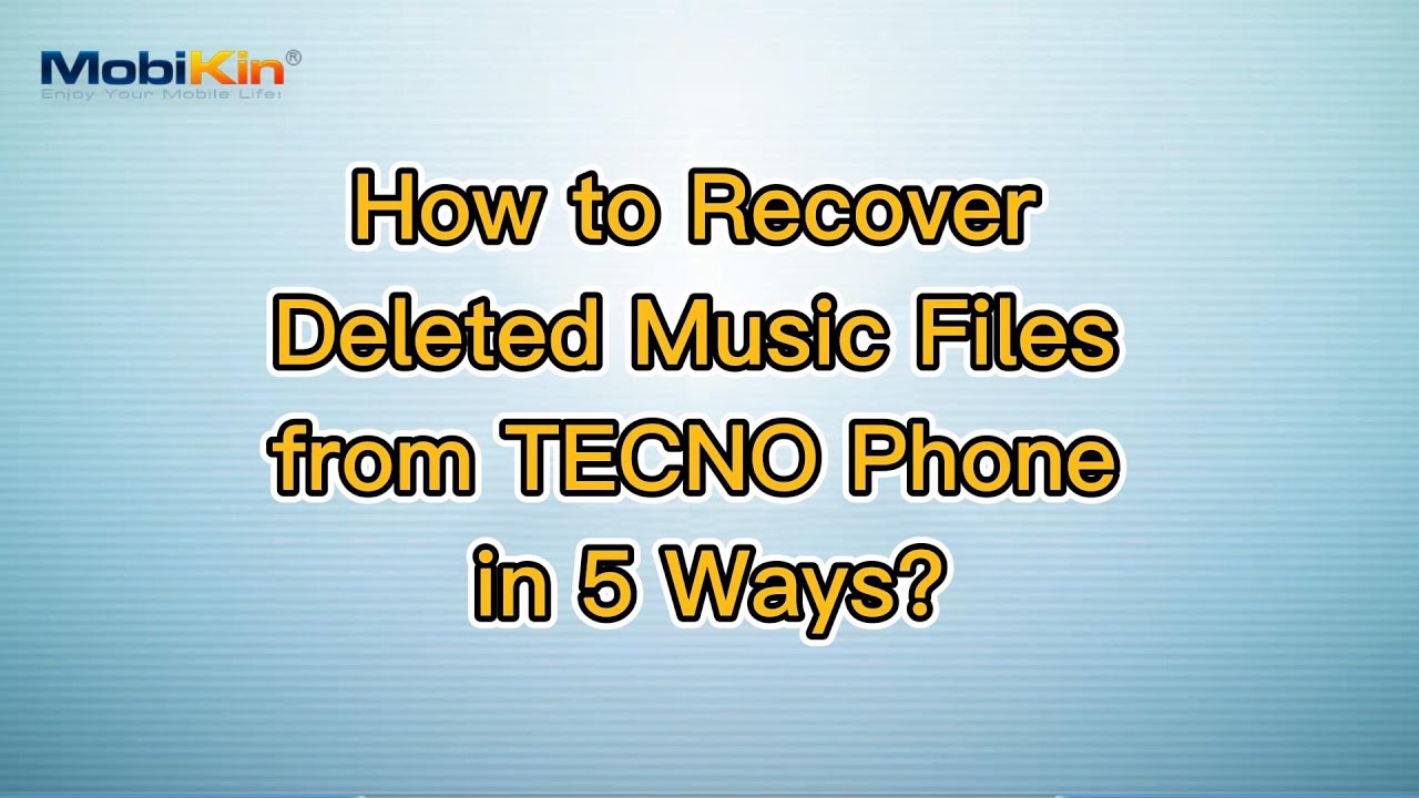 How to Recover Deleted Music Files from TECNO Phone in 5 Ways? - YouTube