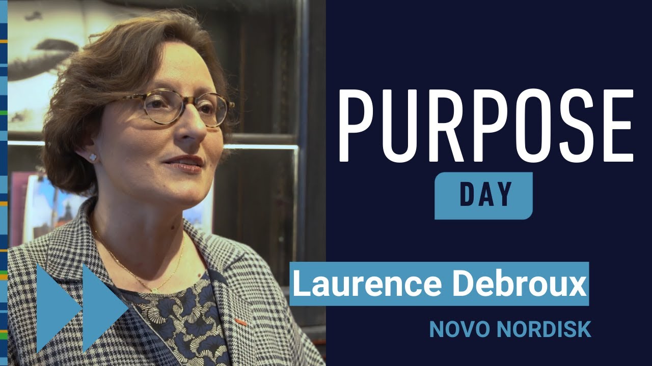 "Clear purpose, a compass for decision-making" Laurence Debroux, Novo ...