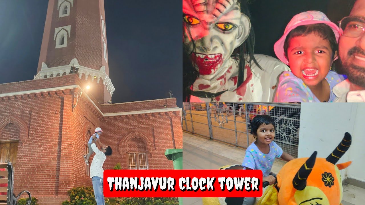 Thanjavur Rajappa Park Clock Tower |Horror House| Infinity Room # ...