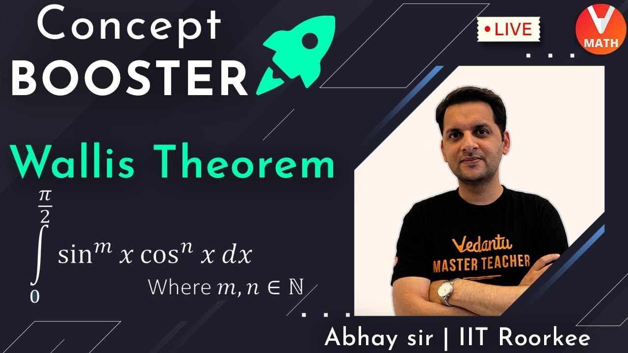 Wallis Theorem | Concept Booster | Abhay Mahajan Sir | Vedantu Math ...