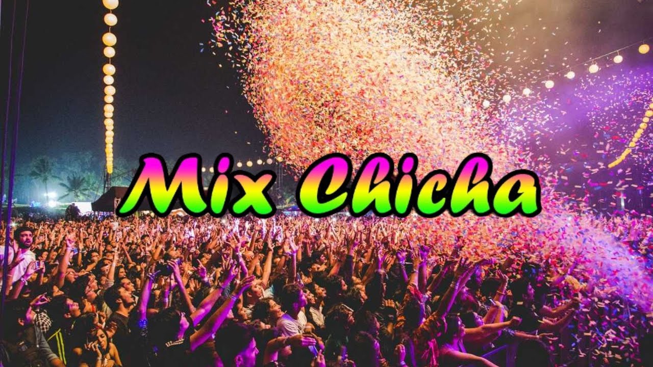 Chicha Mix 2023 🎇Chicha mix para bailar 2023 - YouTube