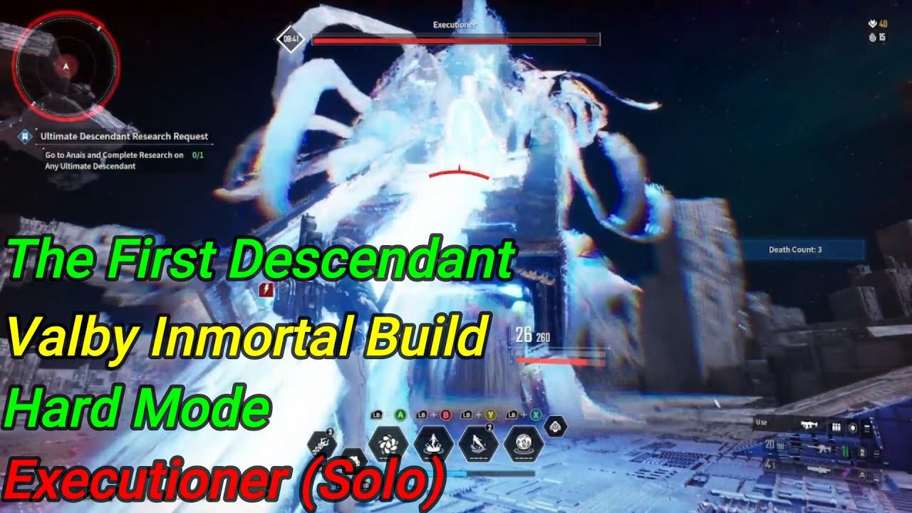 🎮The First Descendant 😁Valby Inmortal Build 😀Hard Mode 😁Executioner 😃 ...
