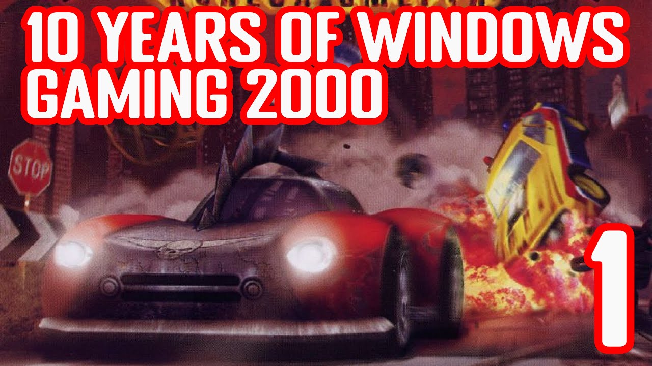 10 Years of Early Windows Gaming 2000 - Episode 1 - YouTube