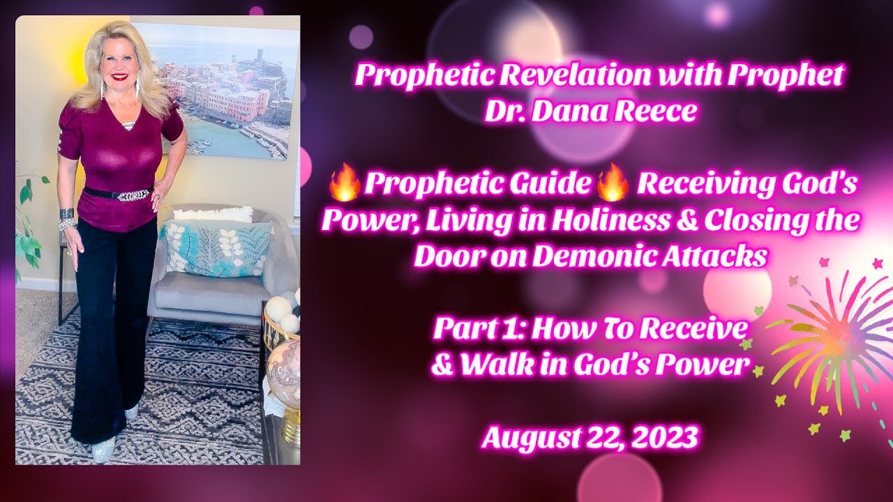 Prophetic Guide to Receiving God's Power/Living in Holiness/Closing the ...