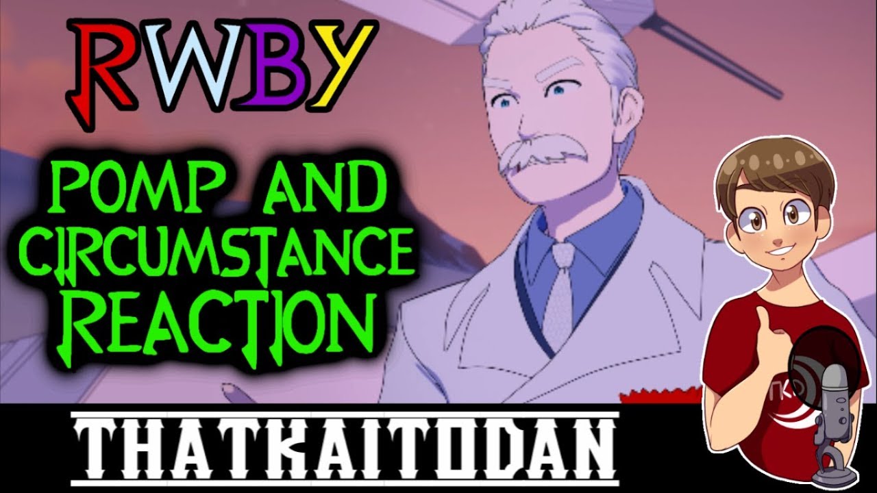 RWBY Volume 7 Episode 4 - Pomp and Circumstance Reaction - HATE YOU ...