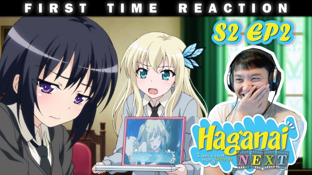 [I Don't Have Many Friends NEXT 2x2 Reaction] You MUST like my favorite Galgame! - YouTube