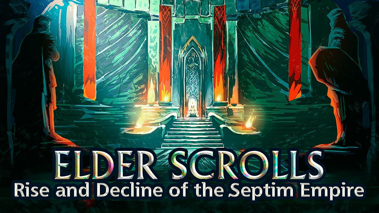 Elder Scrolls - History of the Septim Empire - Fantasy Lore DOCUMENTARY ...