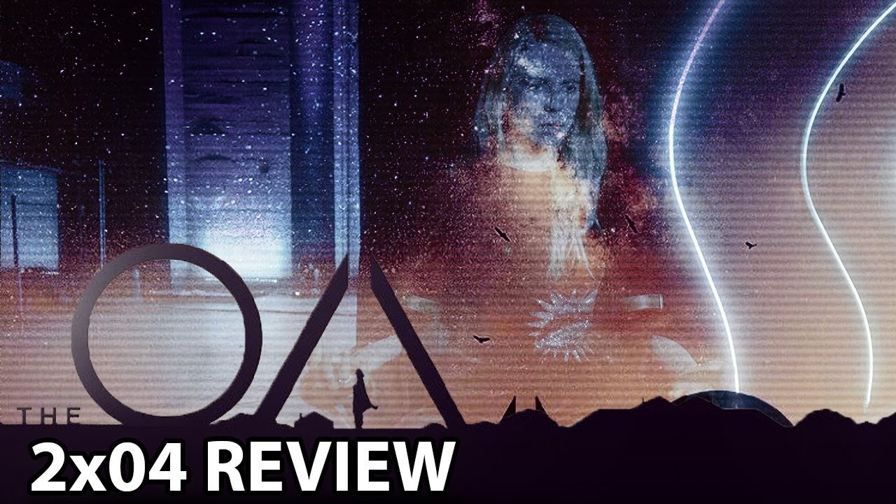 The OA (Netflix) Part II Episode 4 'SYZYGY' Review/Discussion - YouTube