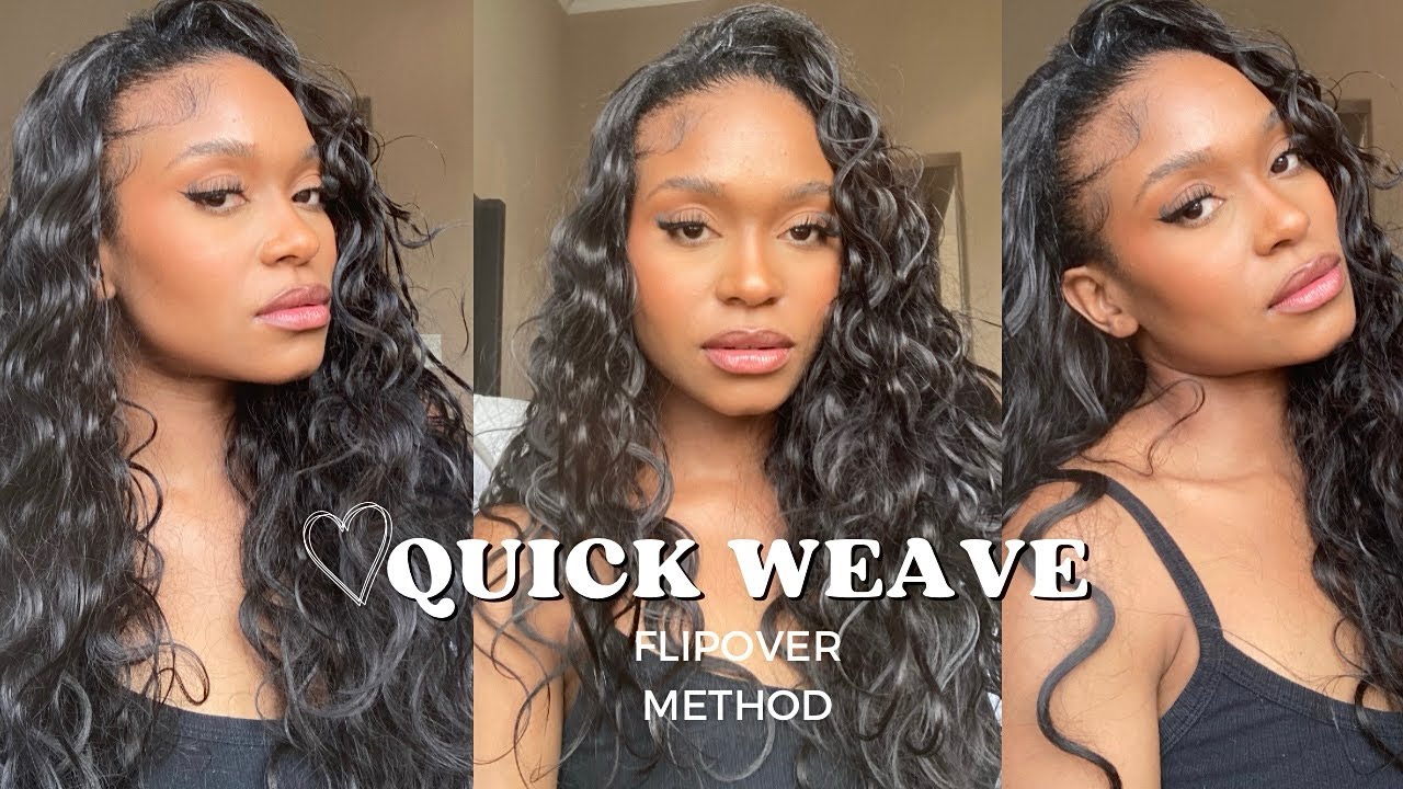 Quick Weave | Flip Over Method #diy #beginnerfriendly #hairstyle # ...