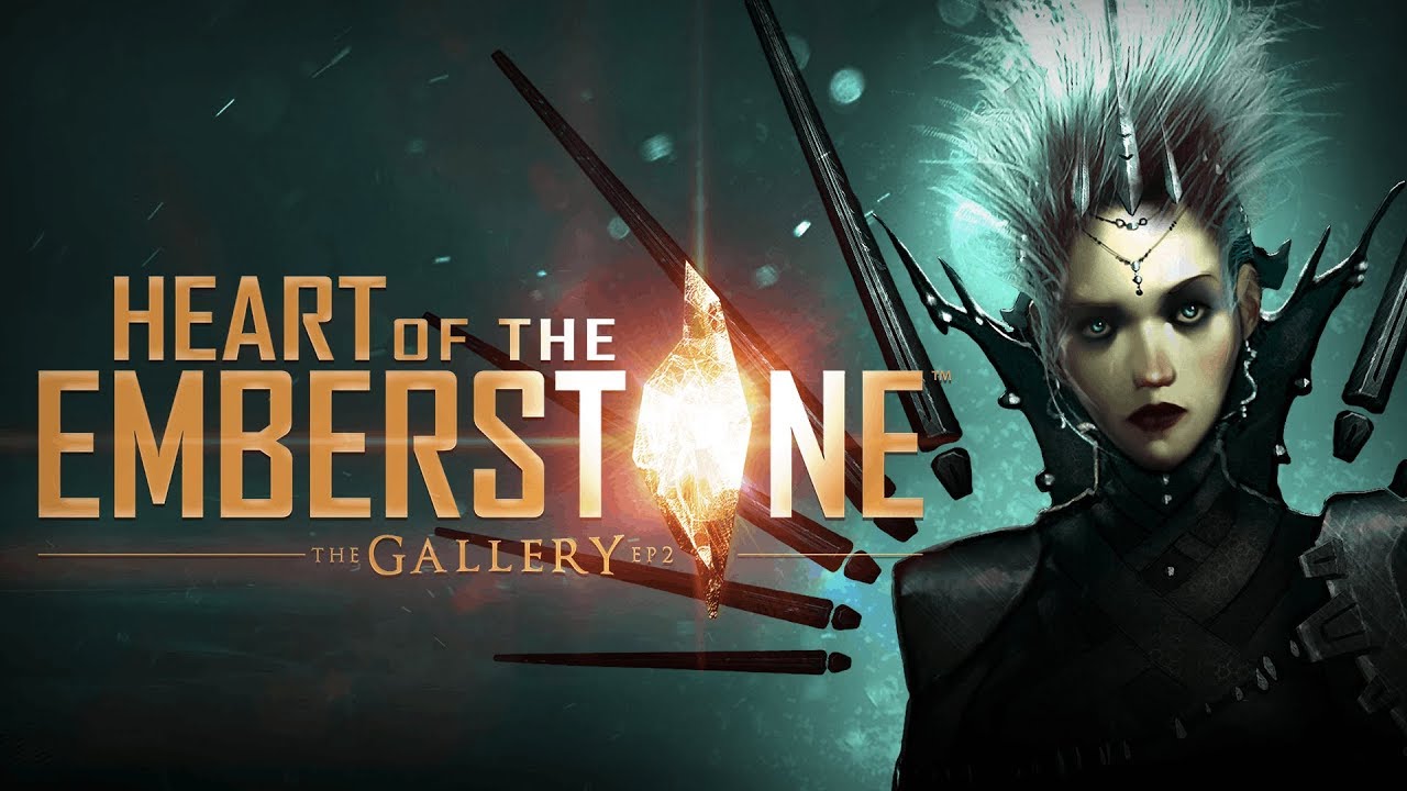 The Gallery - Episode 2: Heart of the Emberstone Part 1 | HTC Vive - YouTube