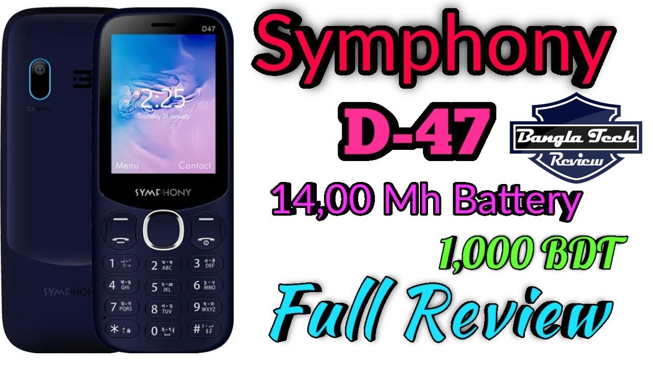 symphony mobil phone d47 peric in bangladesh FULL REVIEW - YouTube