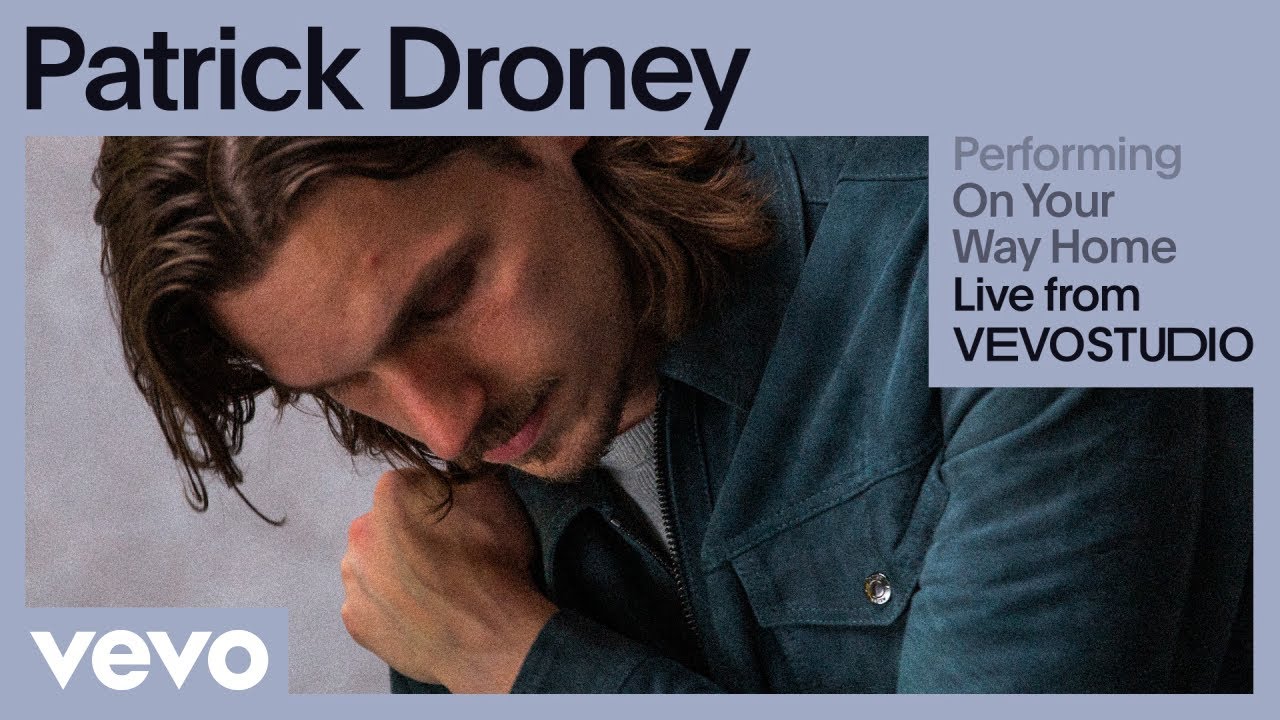 Patrick Droney - On Your Way Home (Live Performance) | Vevo - YouTube