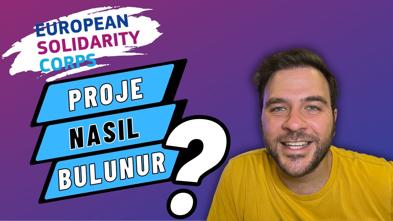 ESC Projeleri Nasıl Bulunur? | ESC Gönüllülük Projeleri - YouTube
