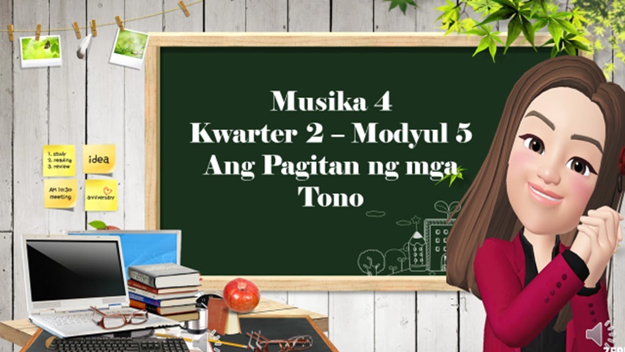 MUSIC 4 MODYUL 5 ANG PAGITAN NG MGA TONO #music4week5 # ...