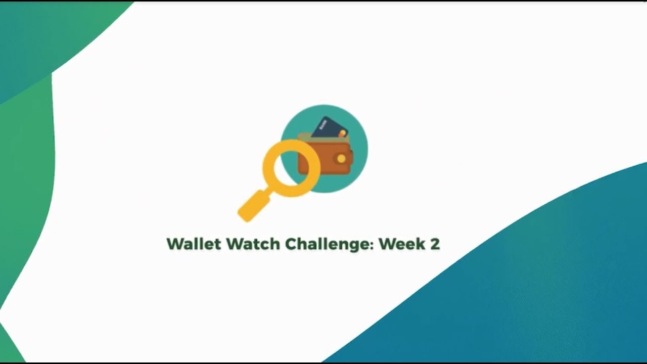 Wallet Watch Challenge: Week 2 - YouTube