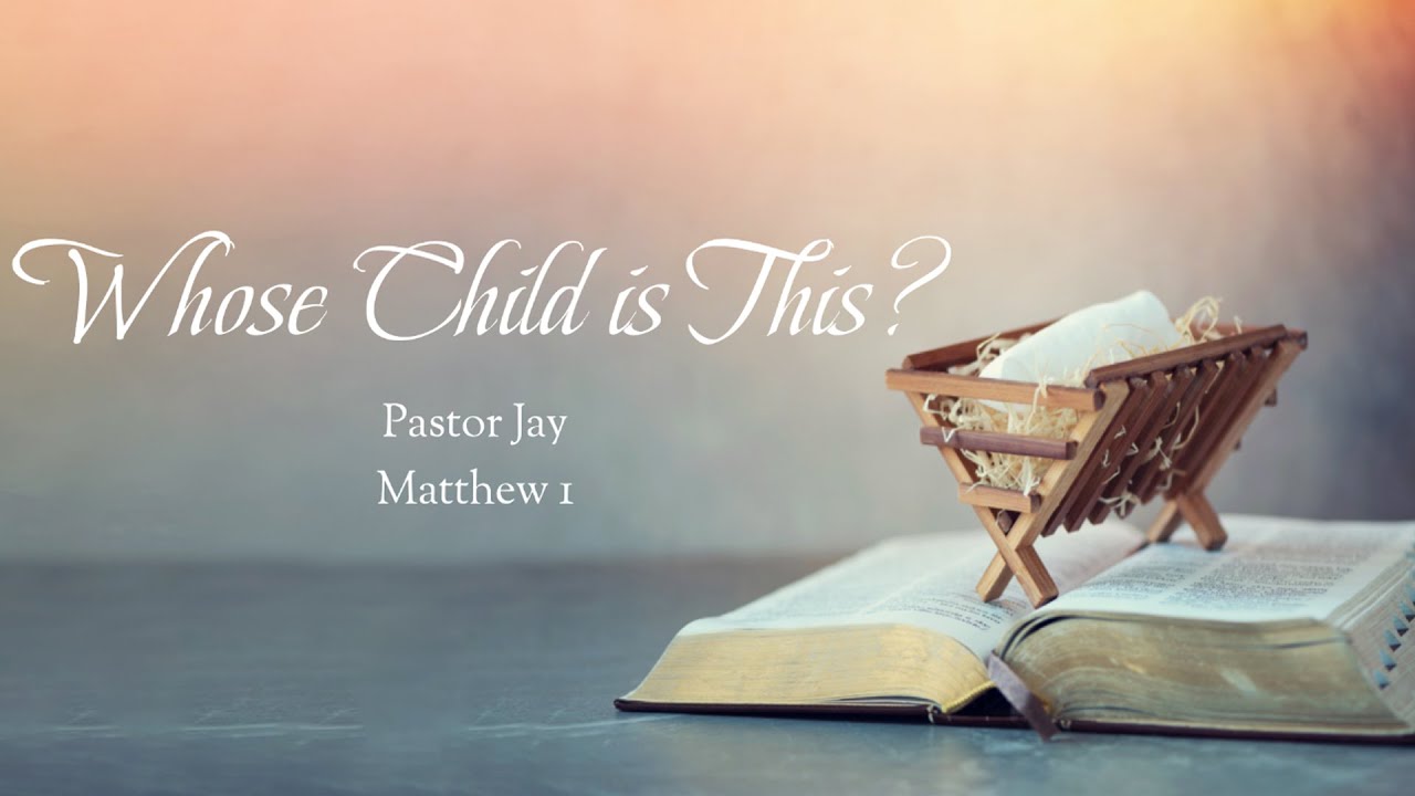 Sermon "Whose Child Is This?" 113022 - YouTube