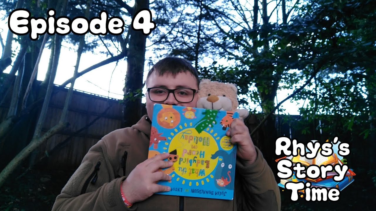 'What the Ladybird Heard on Holiday.' | Rhys's Story Time (Episode 4 ...