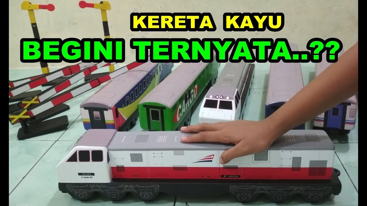KERETA API KAYU || begini detail nya..??? - YouTube