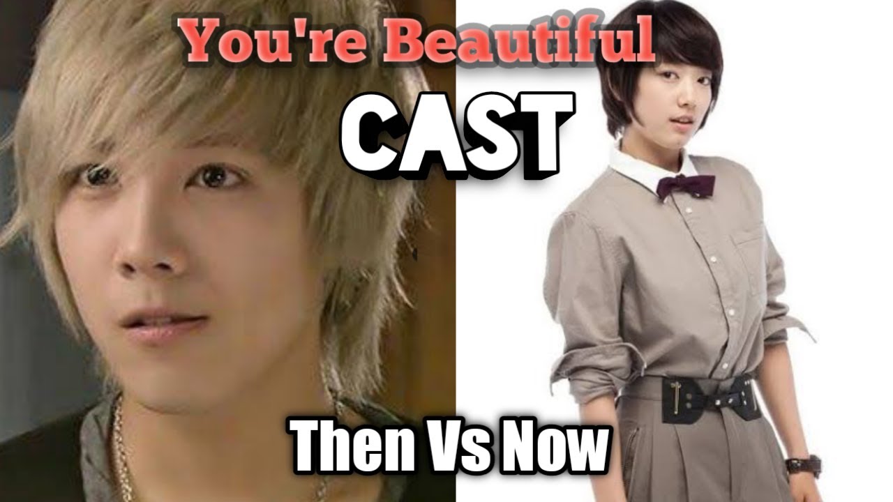 You're Beautiful cast Then & Now (2009 vs 2022) #BaeGeuRin # ...