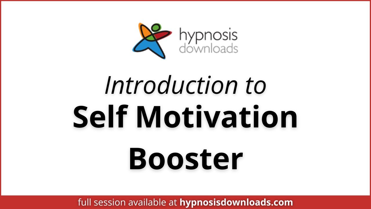 Introduction to Self Motivation Booster | Hypnosis Downloads - YouTube